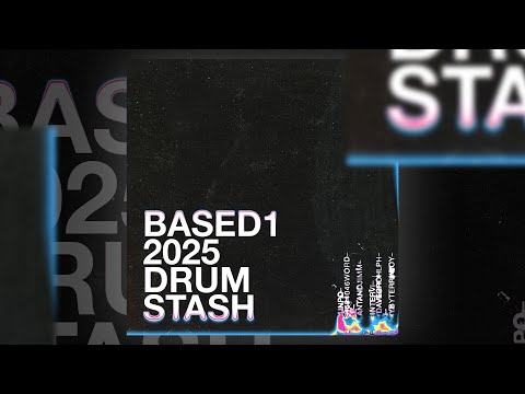 2025 Drum Stash Download | Official Based1 Kit